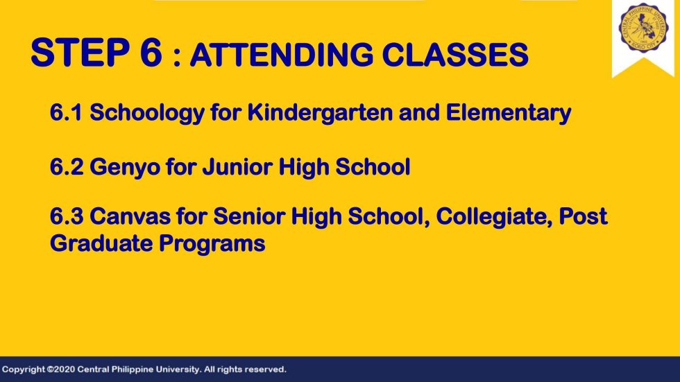ENROLLMENT PROCESS FLOW ALL LEVELS - Central Philippine University